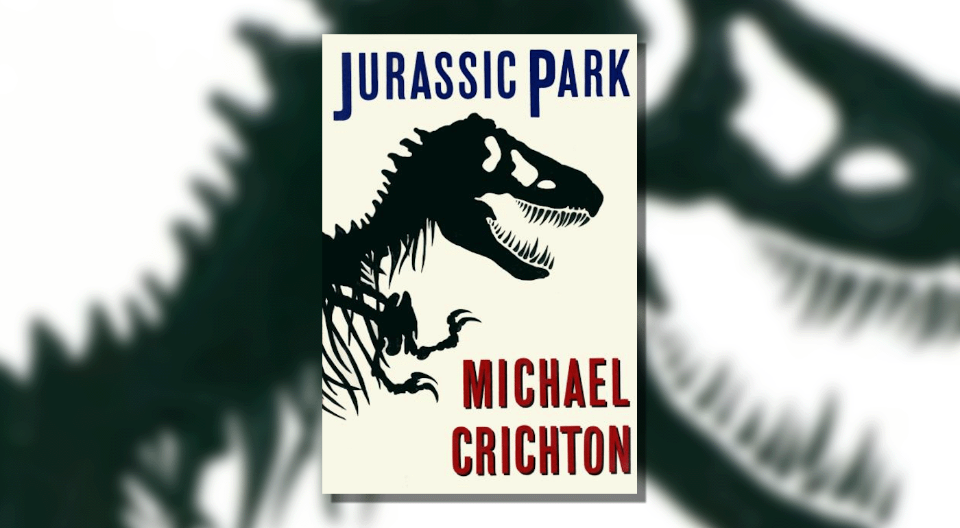 The Book That Brought Back the Dinosaurs: Jurassic Park by Michael ...