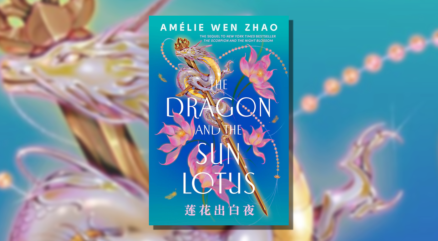 We’re thrilled to share an excerpt from The Dragon and the Sun Lotus ...